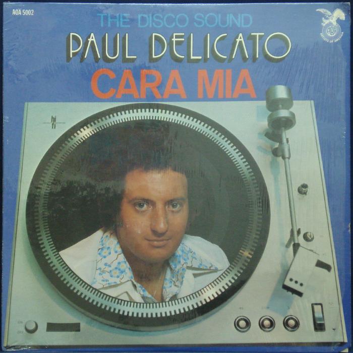 CARA MIA/PAUL DELICATO
