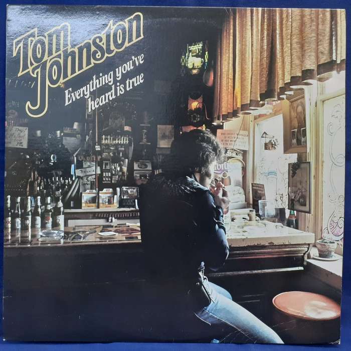 EVERYTHING YOUVE HEARD IS TRUE/TOM JOHNSTON